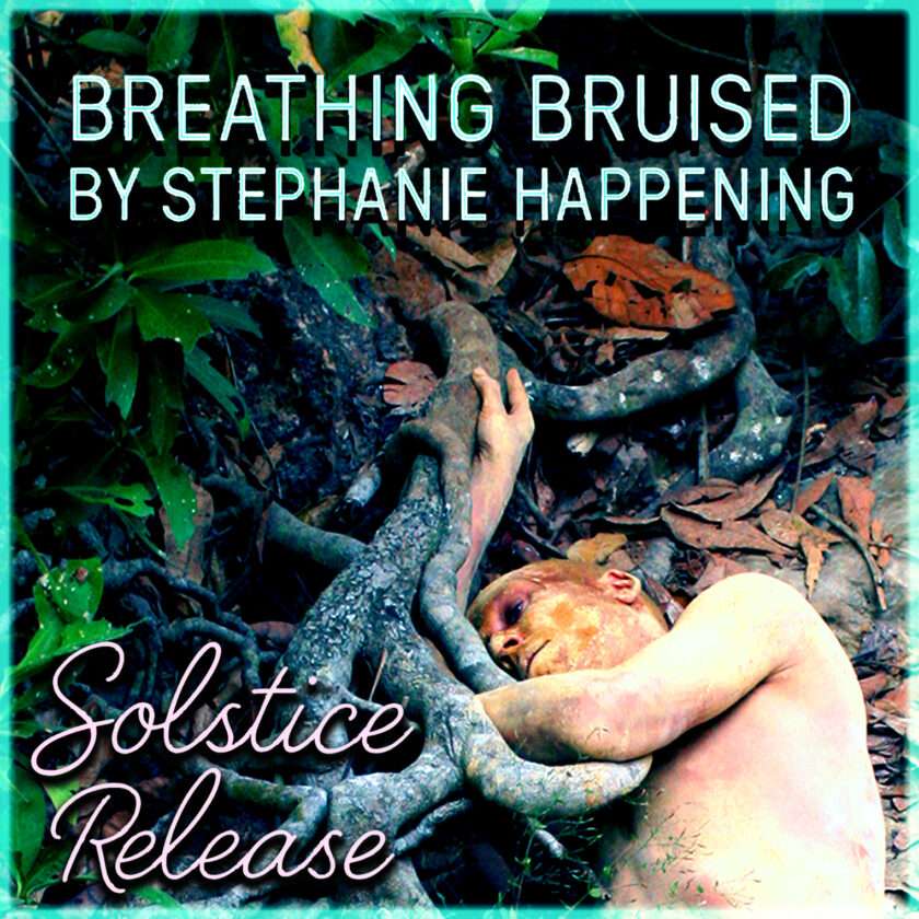 Review Of Breathing Bruised By Stephanie Happening